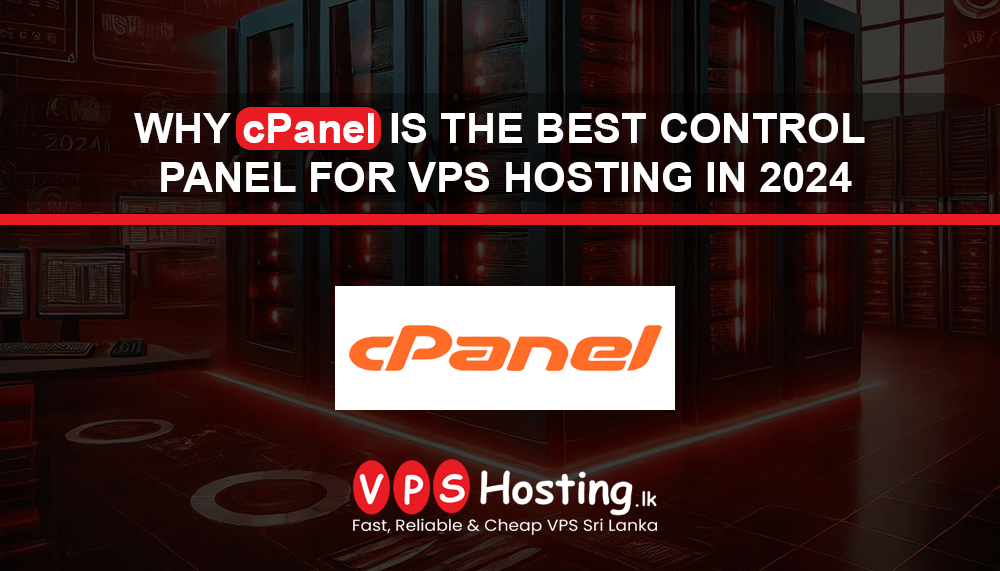 Why cPanel is the Best Control Panel for VPS Hosting in 2024 - VPS ...