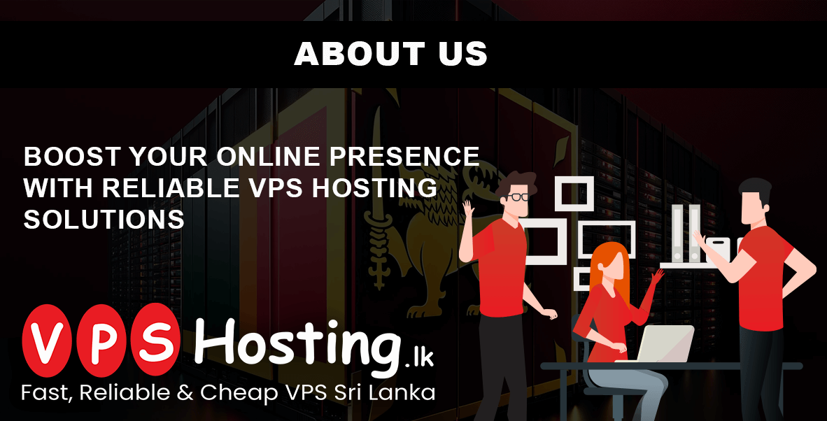 About Us - VPS Hosting.lk