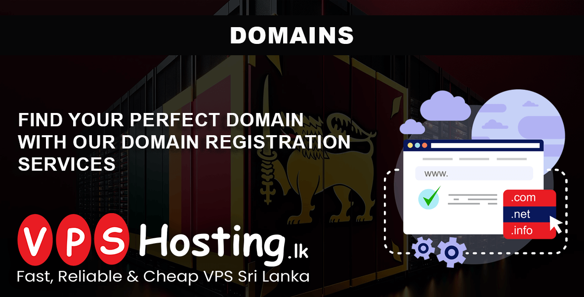 Domain Name Search & Registration Sri Lanka - VPS Hosting.lk